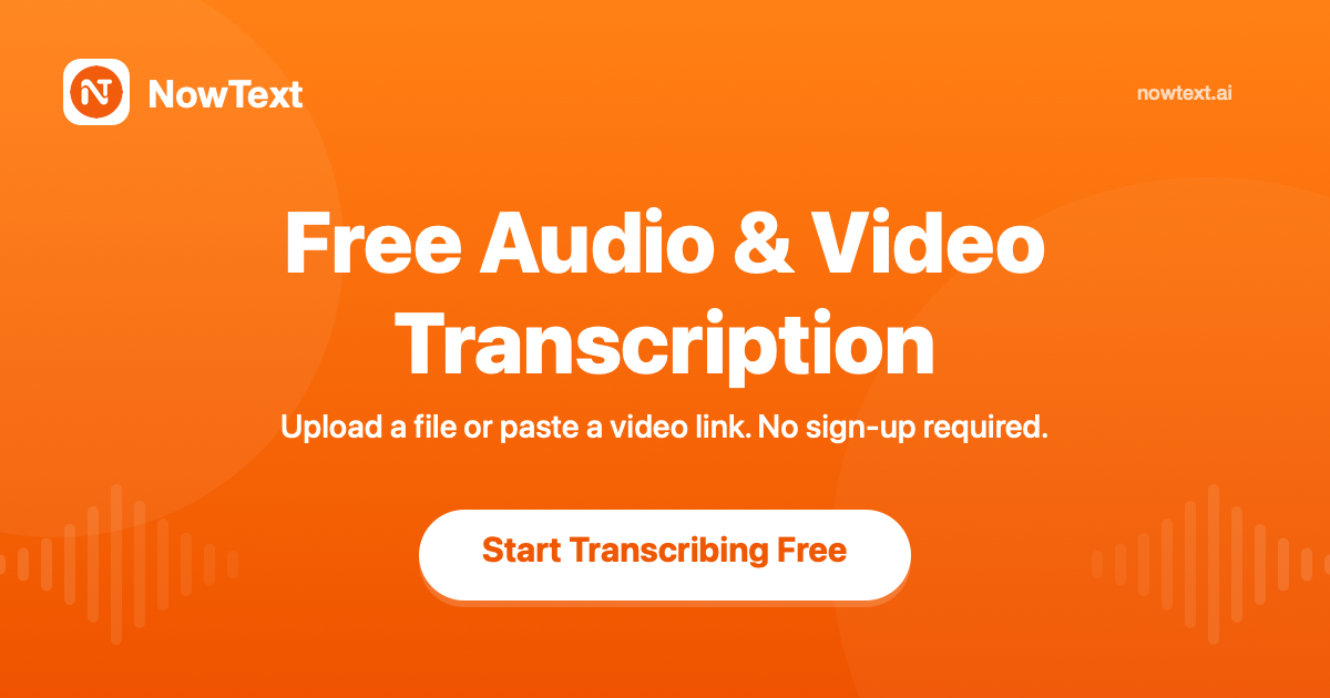 Free Video to Text Converter Online - NowText